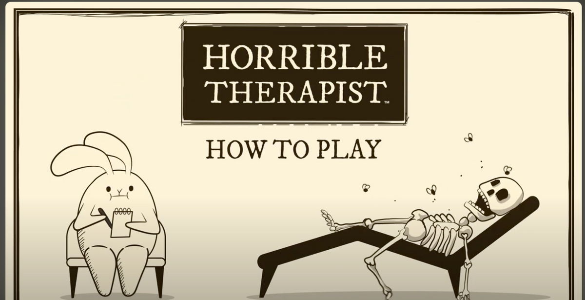 How To Play Horrible Therapist: Extra Horrible Edition